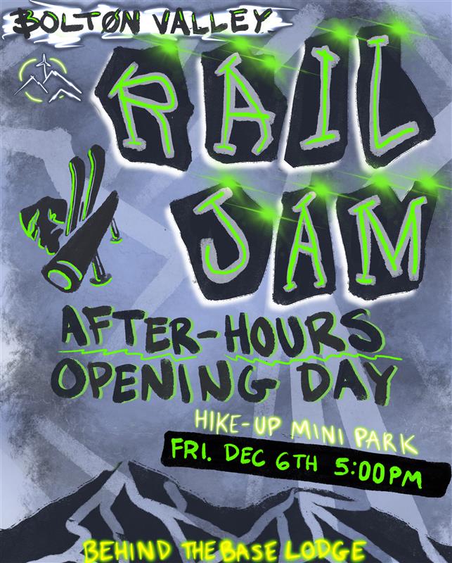 Mini Park Rail Jam - After-Hours Opening Day - Bolton Valley